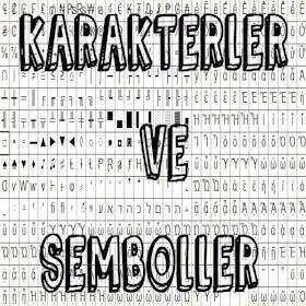 Klavyede Olmayan 👁️👁️ Karakterler ve Semboller